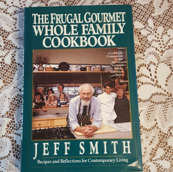 Kitchen | The Frugal Gourmet Whole Family Cookbook Hc Dj | Poshmark